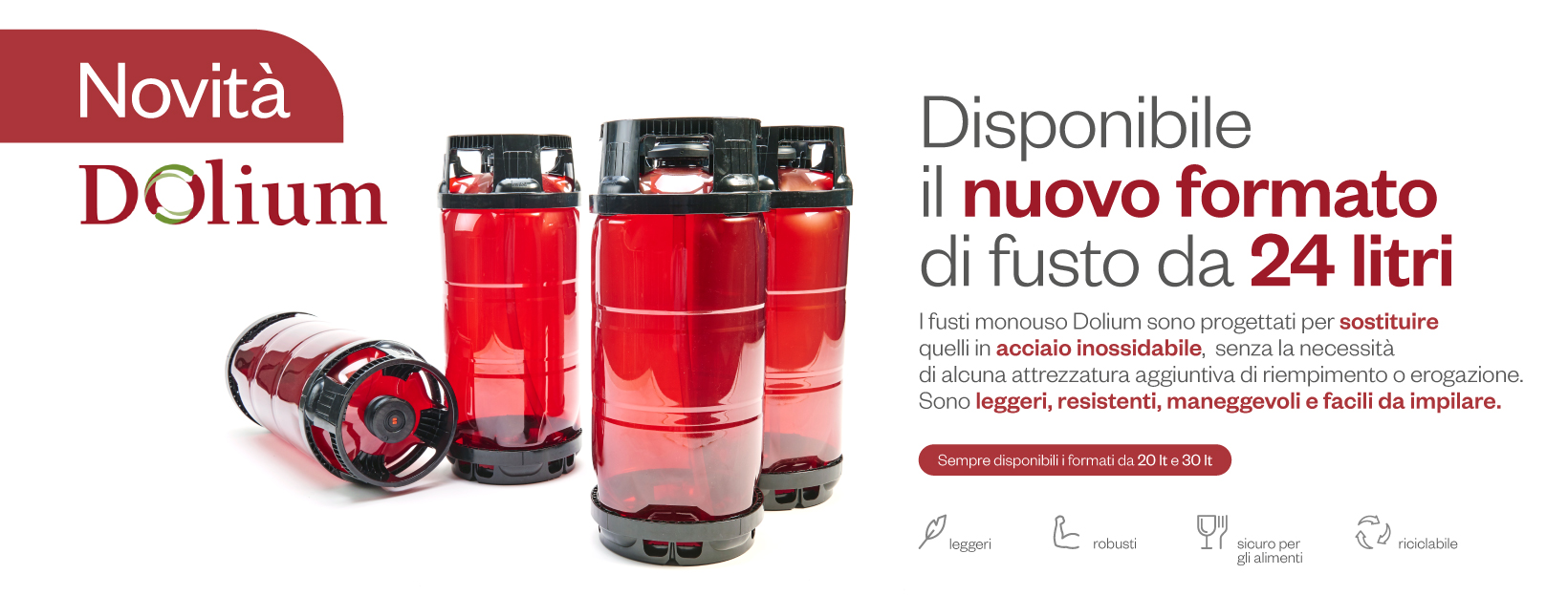 Nuovi fusti DOLIUM®